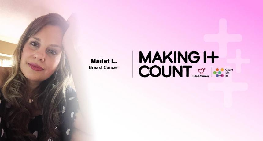 Mailet Lopez | My Stage IIB Breast Cancer Journey